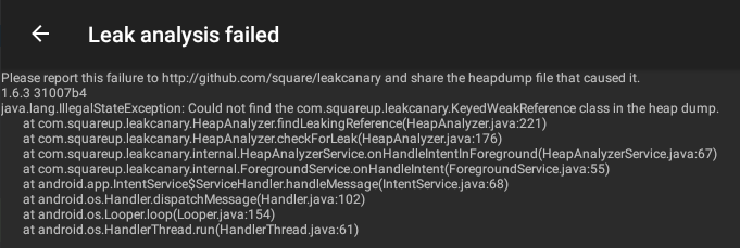 Leak analysis failed · Issue #1565 · square/leakcanary · GitHub