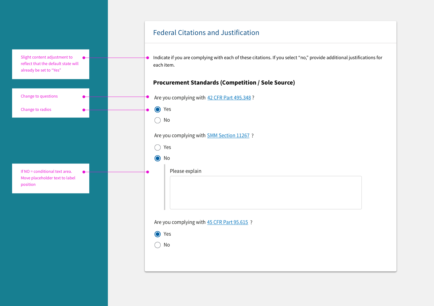 Replace each yes/no with conditional radio button in Federal Citations and Justification section ...