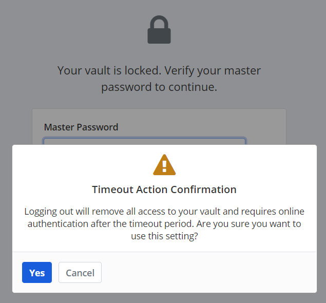 Timeout Action Confirmation window after vault lock · Issue #535 · bitwarden/web · GitHub