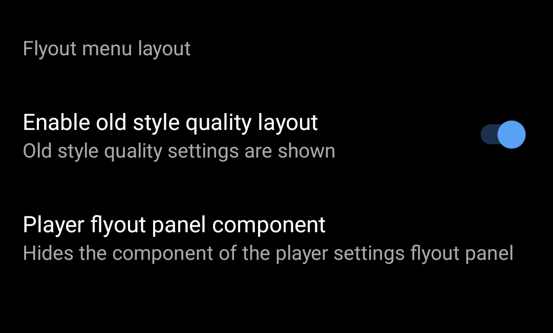 bug(YouTube - Video components): `Enable old style quality layout` not working · Issue #377 ...