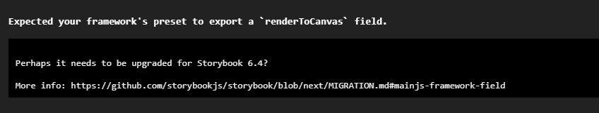 [Bug]: browser failure: Expected your framework's preset to export a 'renderToCanvas' field ...