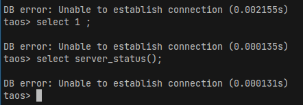 无法执行select server_status() 以及 select 1语句 · Issue #18773 · taosdata/TDengine · GitHub
