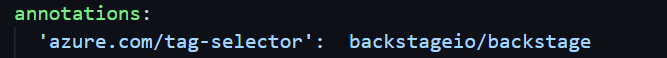 What is Annottion Value in "'azure.com/tag-selector':" · Issue #7 · vippsas/backstage-azure ...