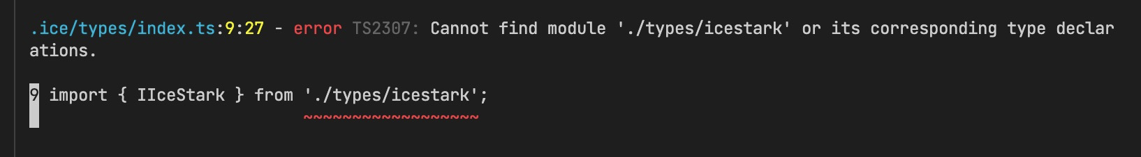build-plugin-icestark 插件 TS 类型定义错误 · Issue #4800 · alibaba/ice · GitHub