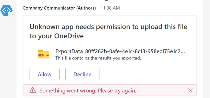 Fail to export excel for message sent result, and throw error "This card action is disabled ...