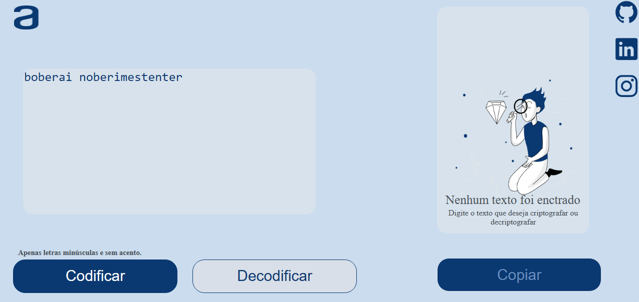 GitHub - RodriguesCarlos01/chalenge-alura: Desenvolvendo um codificador e decodificador de texto