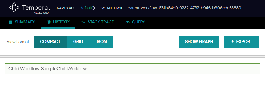 [Feature] Child Workflow event is not shown in compact view · Issue #210 · temporalio/ui · GitHub