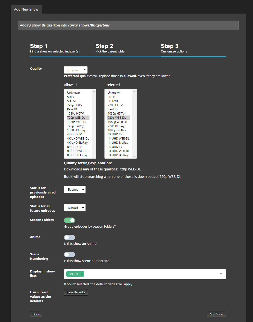 When adding a new existing show, Default EP Status selection not respected and not doing initial ...