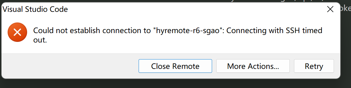 Connecting With Ssh Timed Out At First After Restart Vscode After A 