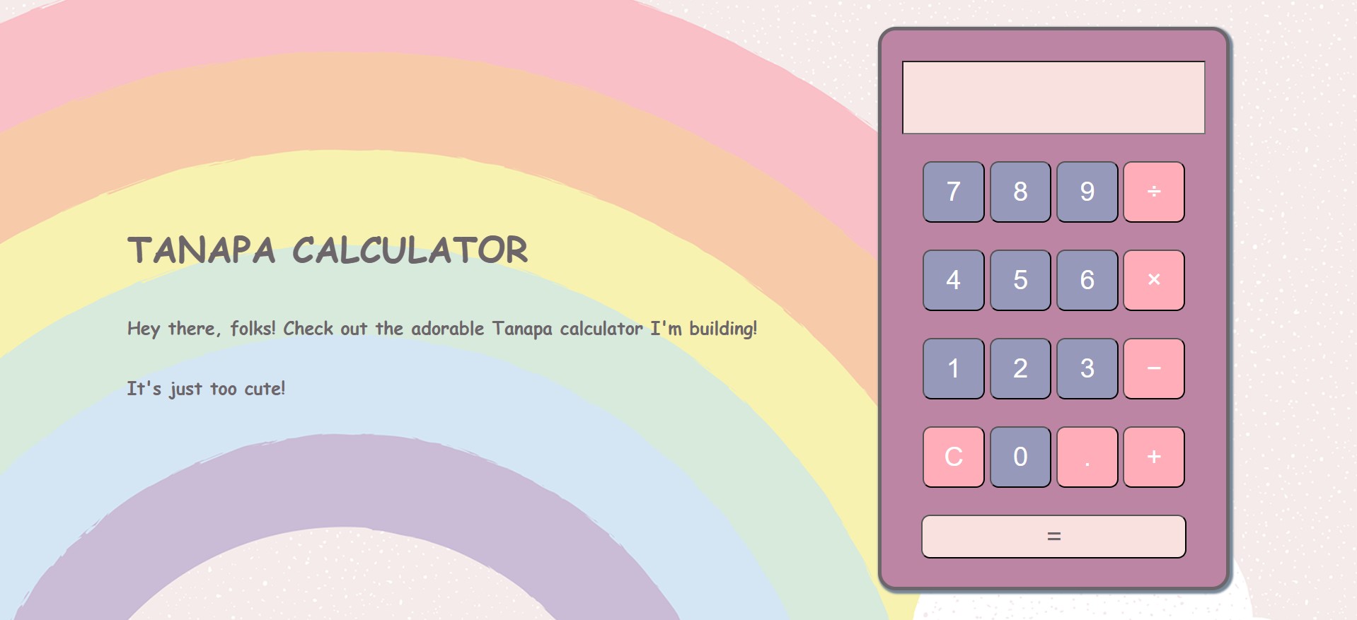 GitHub - TanapaPalmer/CALCULATOR: I'm building a very cute calculator ...