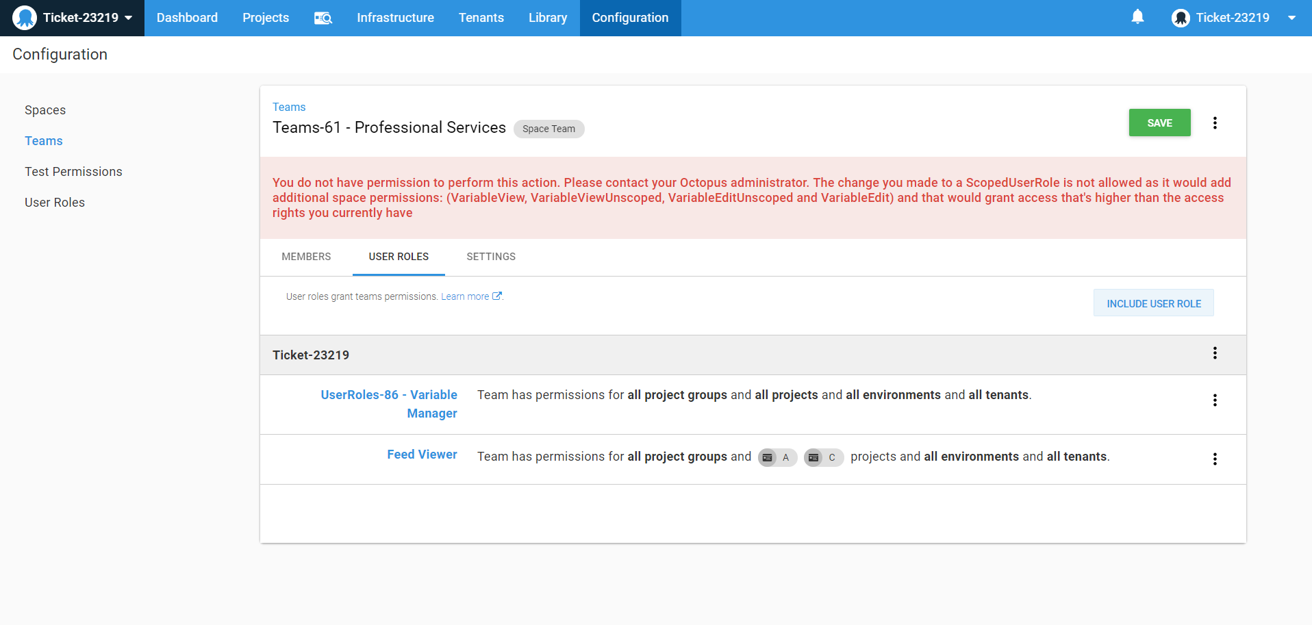 Incorrect permission elevation error when saving a team · Issue #5611 · OctopusDeploy/Issues ...