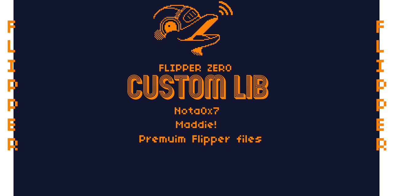 GitHub - Nota0x7/FlipperZero-Files