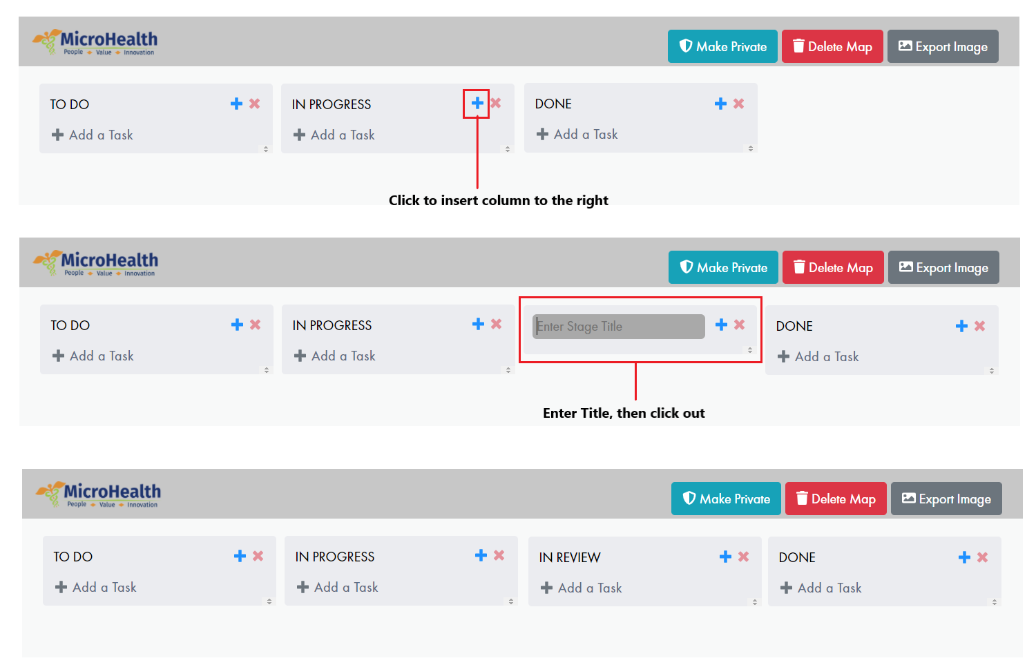 Kanban map - For each column, should include a "+" before each delete "x" icon; when clicked ...