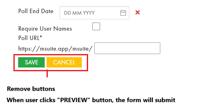 Poll map: Remove "Save" and "Cancel" buttons from Poll Form · Issue #892 · MicroHealthLLC/mSuite ...