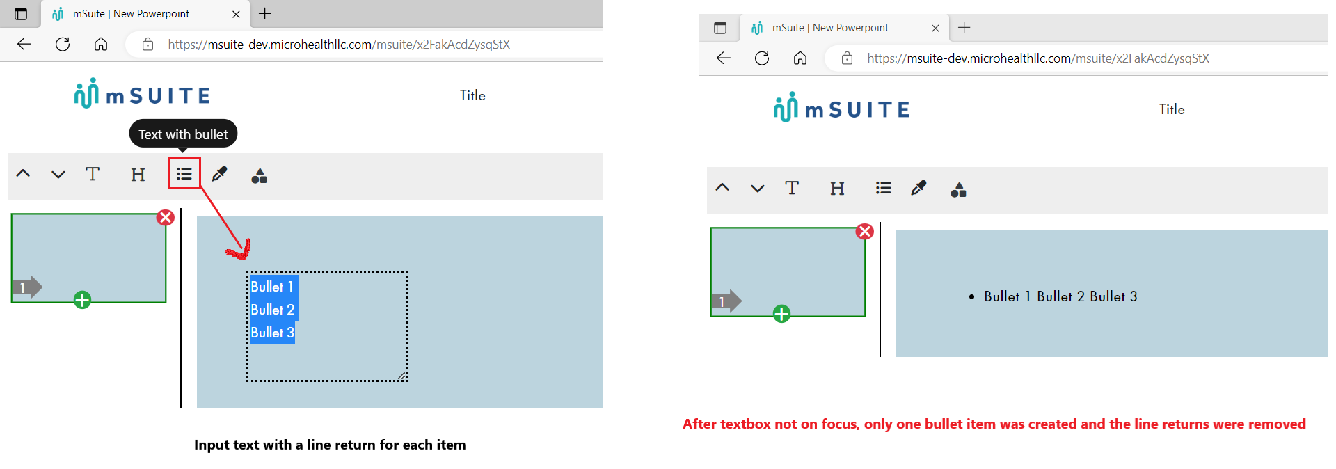 Presentation: "Text with Bullet" should function as "Bulleted List" when clicked, instead of one ...