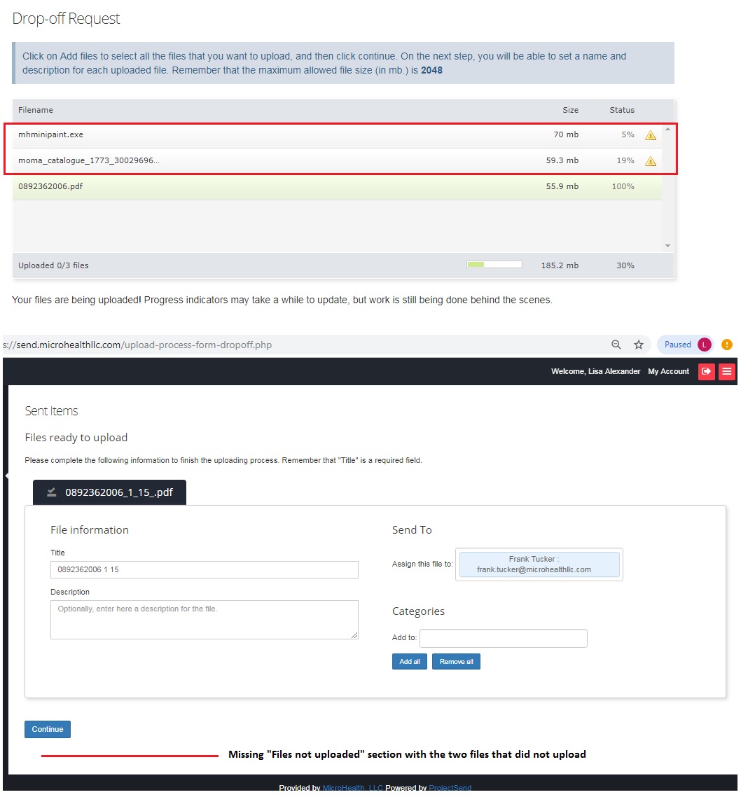 Drop-off Request did not upload 2 of 3 files; "Files not uploaded ...