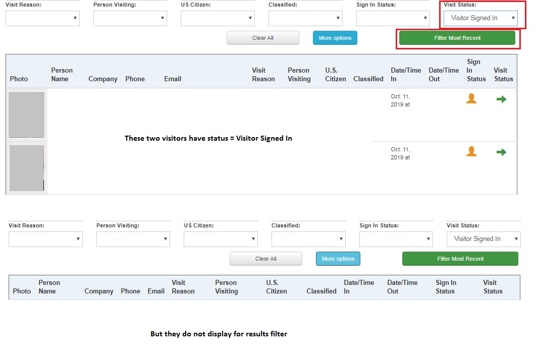 Visitor Log screen - filter for Visit Status="Visitor Signed In" not functioning when time lapse ...