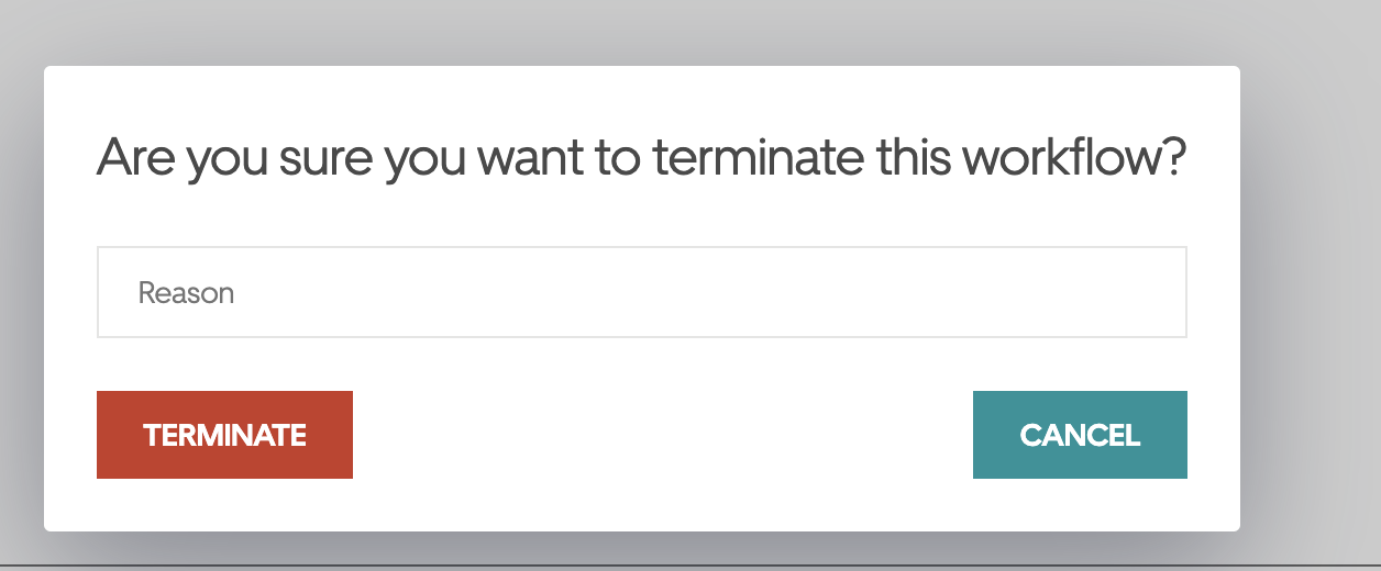 [0.4.0] Workflow Terminate is automatic · Issue #325 · temporalio/ui · GitHub