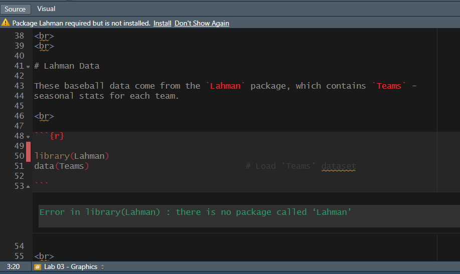 Lab 3 Error in library(Lahman) : there is no package called ‘Lahman’ · Issue #9 · Watts-College ...
