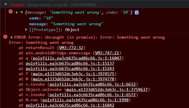 Got weird issue, "Error: Something went wrong" · Issue #296 · CodetrixStudio/CapacitorGoogleAuth ...