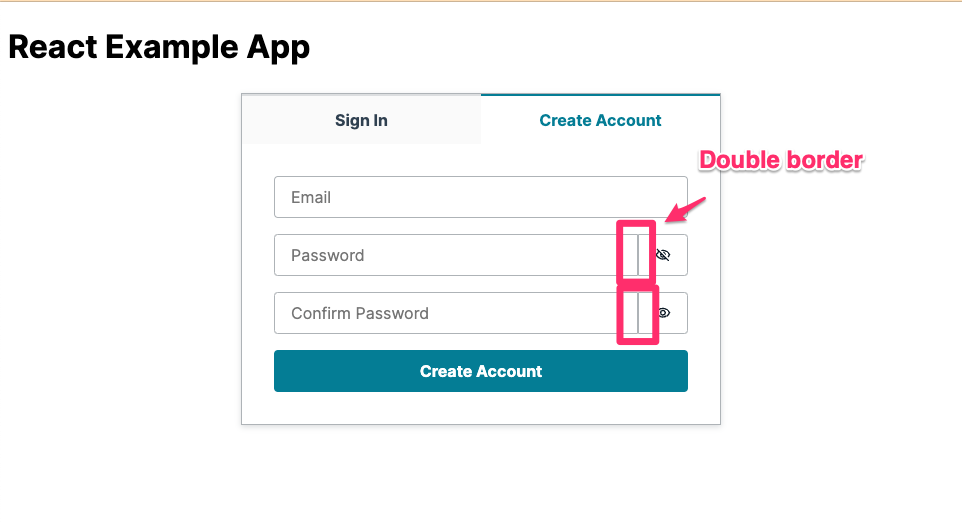 Sign Up Password Box Double Border On Examples · Issue 1468 · Aws Amplifyamplify Ui · Github