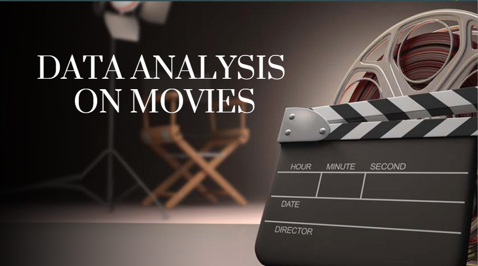 GitHub - jnana027/Movies-Analysis