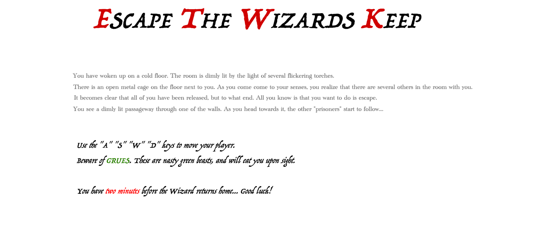 GitHub - aaronhumphres/Escape-from-Wizard-Keep: Create a game