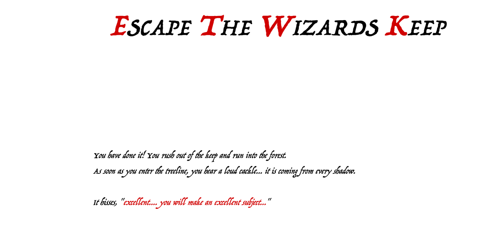 GitHub - aaronhumphres/Escape-from-Wizard-Keep: Create a game