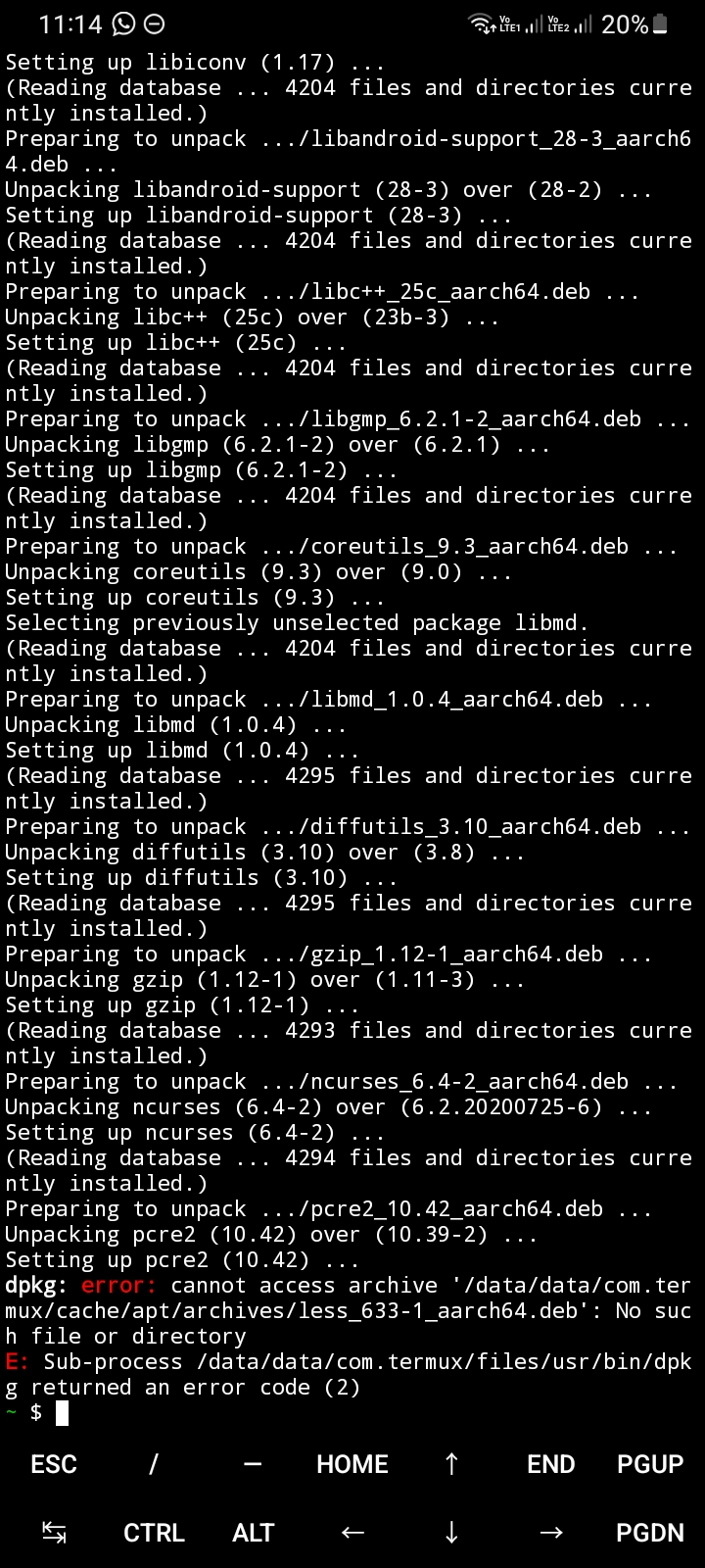 dpkg: error: cannot access archive '/data/data/com.termux/cache/apt/archives/less_633-1_aarch64 ...