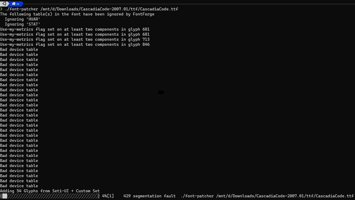 Patching Cascadia Code V2007 With Nerd Fonts Patcher Produces Segmentation Fault · Issue 498