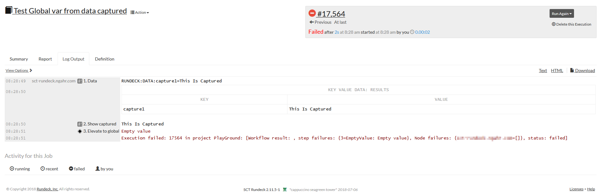 Cannot Use Data Captured On Global Variable Plugin · Issue 4361 · Rundeckrundeck · Github