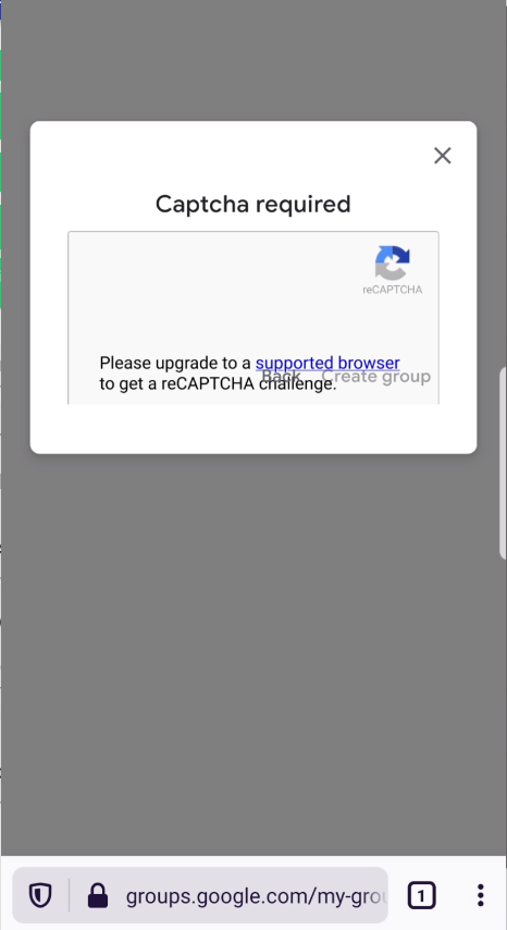 groups.google.com - Unable to perform Captcha verification when creating a group while in ...