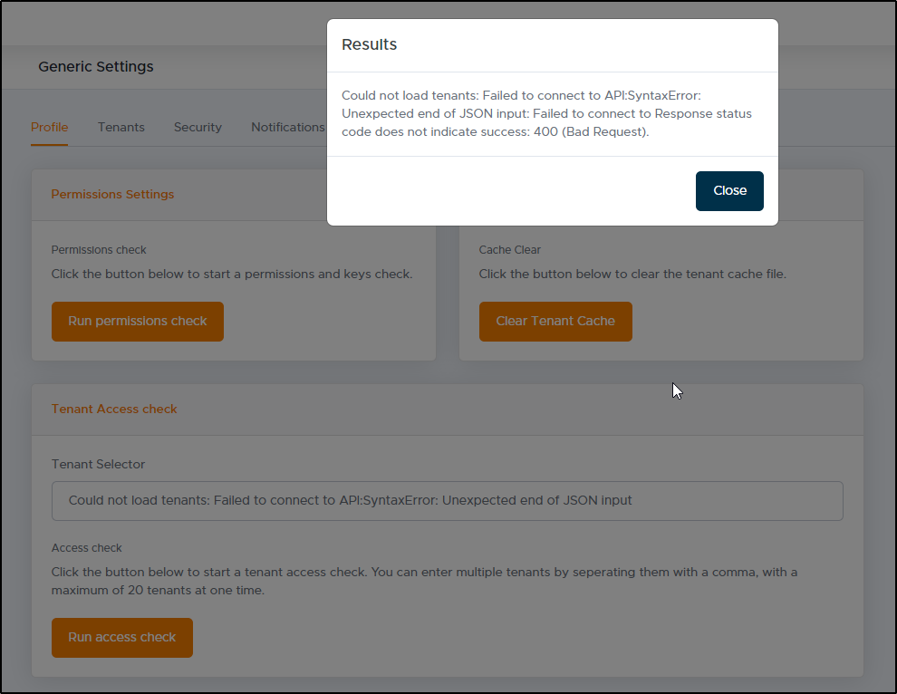 Could not load tenants: Failed to connect to API:SyntaxError: Unexpected end of JSON input ...