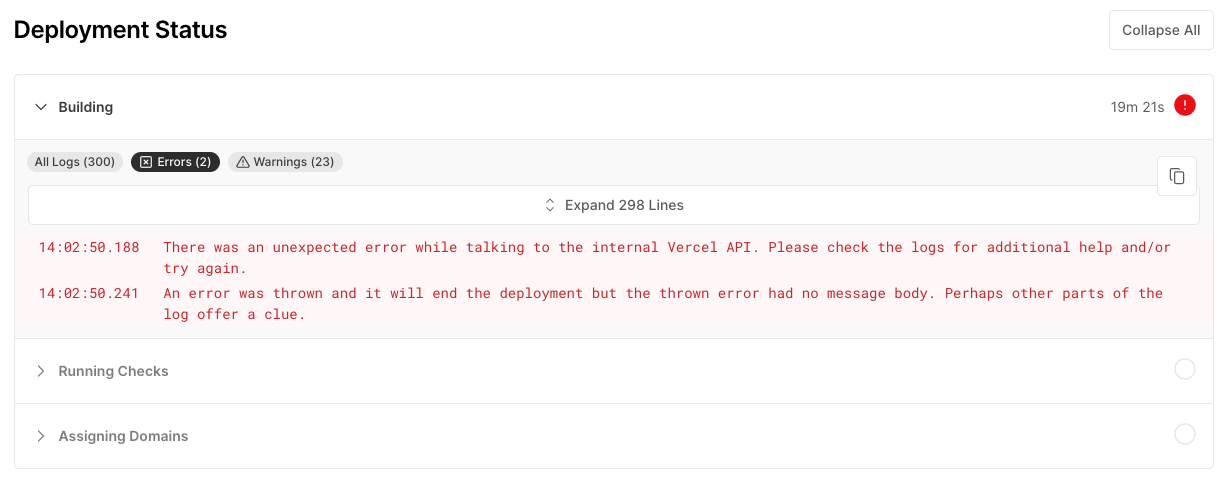 There was an unexpected error while talking to the internal Vercel API. · vercel community ...