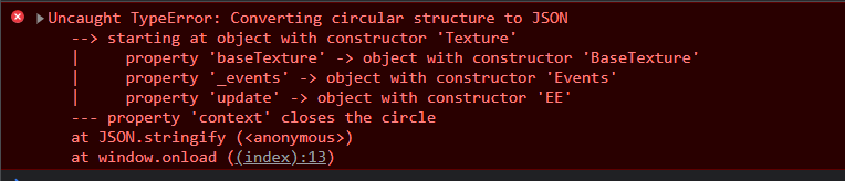 Texture - Converting circular structure to JSON · Issue #7951 · pixijs/pixijs · GitHub