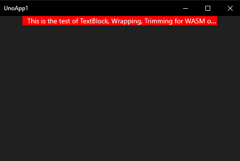[WASM] `TextWrapping` doesn't work properly in Safari · Issue #13957 · unoplatform/uno · GitHub