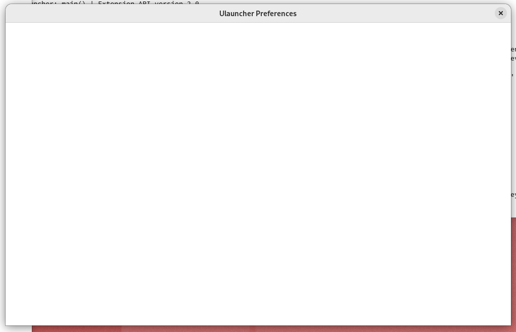 Settings window is blank · Issue #1001 · Ulauncher/Ulauncher · GitHub