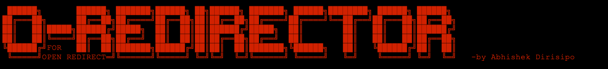 GitHub - Abhishek-Dirisipo/O-Redirector: an automated tool to find open redirection ! still in ...