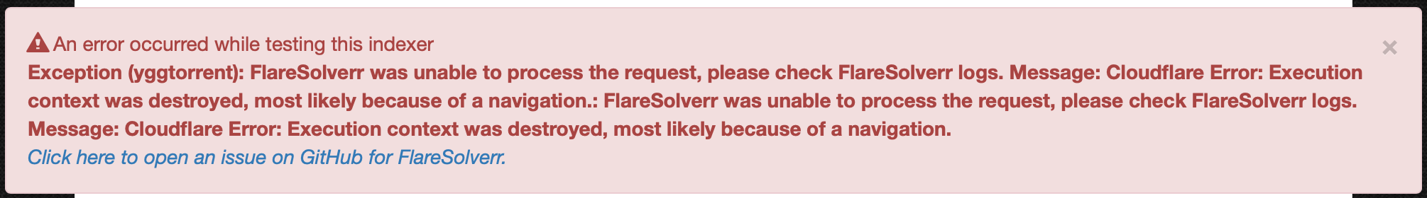[yggtorrent] Exception (yggtorrent): FlareSolverr was unable to process the request, please ...