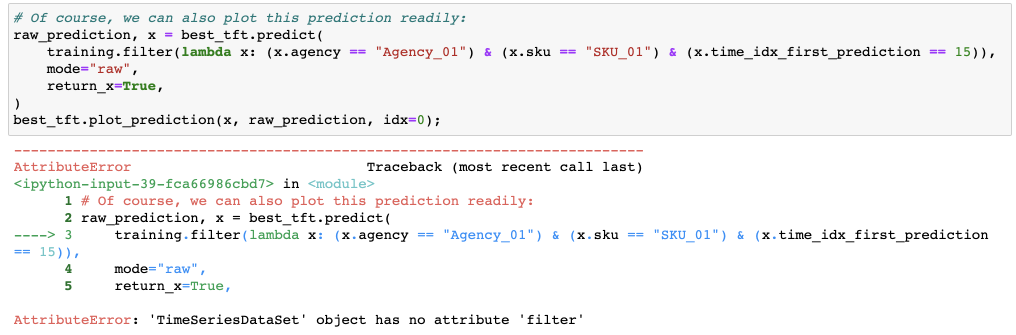 AttributeError: 'TimeSeriesDataSet' object has no attribute 'filter ...