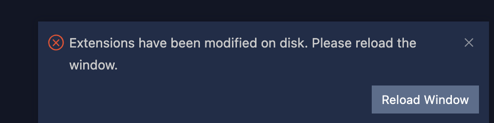 "Extensions have been modified on disk. Please reload the window." How ...