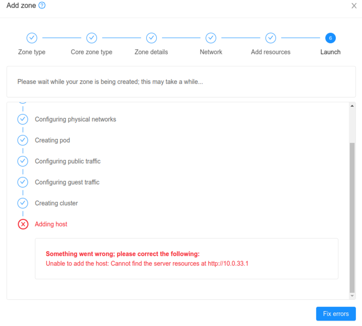 No way to fix errors after a failure on 'Add zone' dialog · Issue #7194 · apache/cloudstack · GitHub