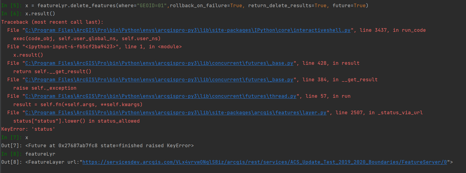 Featurelayerdeletefeatures Future Object Failing With Keyerror · Issue 1191 · Esriarcgis
