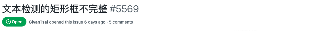 文本检测的矩形框不完整 · Issue #5569 · PaddlePaddle/PaddleOCR · GitHub