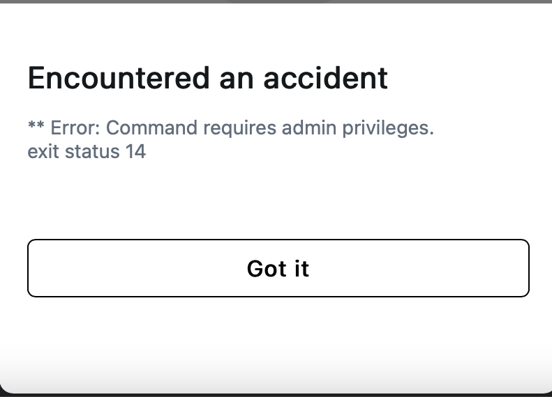 macOS: ** Error: Command requires admin privileges. · Issue #841 · txthinking/brook · GitHub