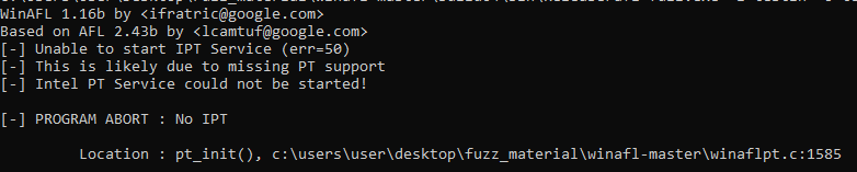 Unable to start IPT service · Issue #177 · googleprojectzero/winafl · GitHub
