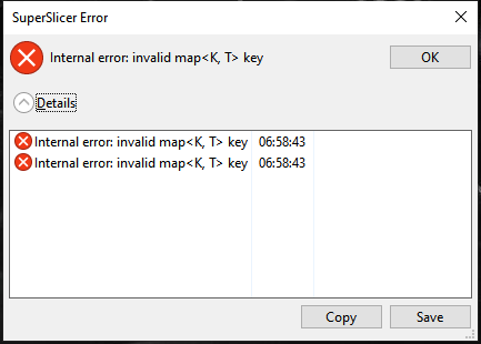 Idle Crash: "Internal Error: Invalid Map" · Issue #3301 · supermerill/SuperSlicer · GitHub
