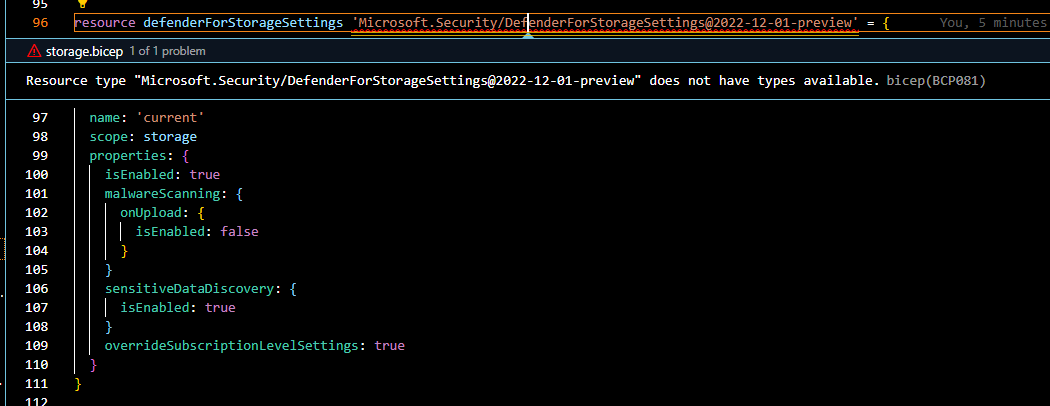 [Microsoft.Security/DefenderForStorageSettings@2022-12-01-preview'] - does not have types ...