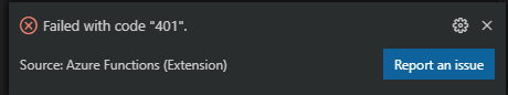 Deploy to Azure failed with code 401 · Issue #1868 · microsoft/vscode-azurefunctions · GitHub