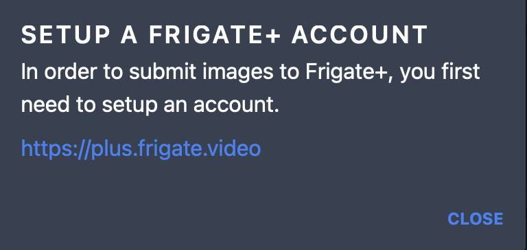 [Support]: "Send to Frigate+" button error · Issue #3498 · blakeblackshear/frigate · GitHub